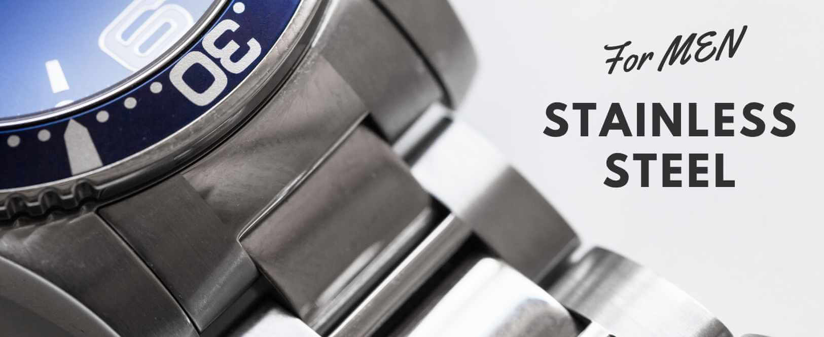 Stainless Steel Watches for MEN - Watch Aces | WATCH ACES